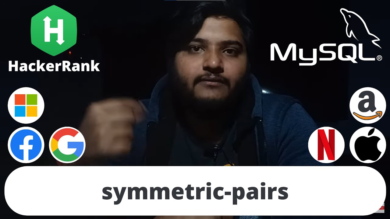 Hackerrank Symmetric Pairs Problem | SQL | Ashutosh Kumar