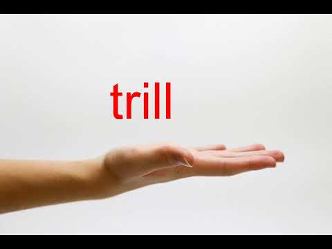 How to Pronounce trill - American English