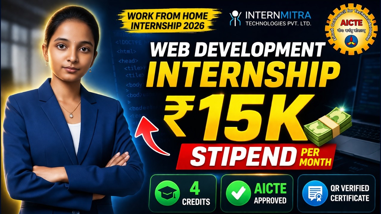 Web Development Internship 2026 🔥 ₹15,000 Stipend | Work From Home | Apply Now |Stipend+Certificate