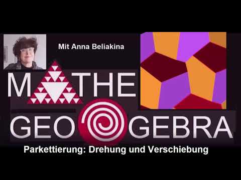 Parkettierung: Drehung und Verschiebung