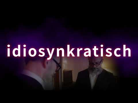idiosynkratisch. Richtige Sprechweise, Bedeutung. Korrekte Aussprache. Gutes Deutsch.