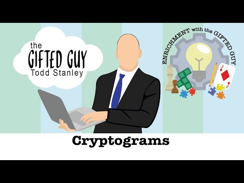 Enrichment With the Gifted Guy - Cryptograms