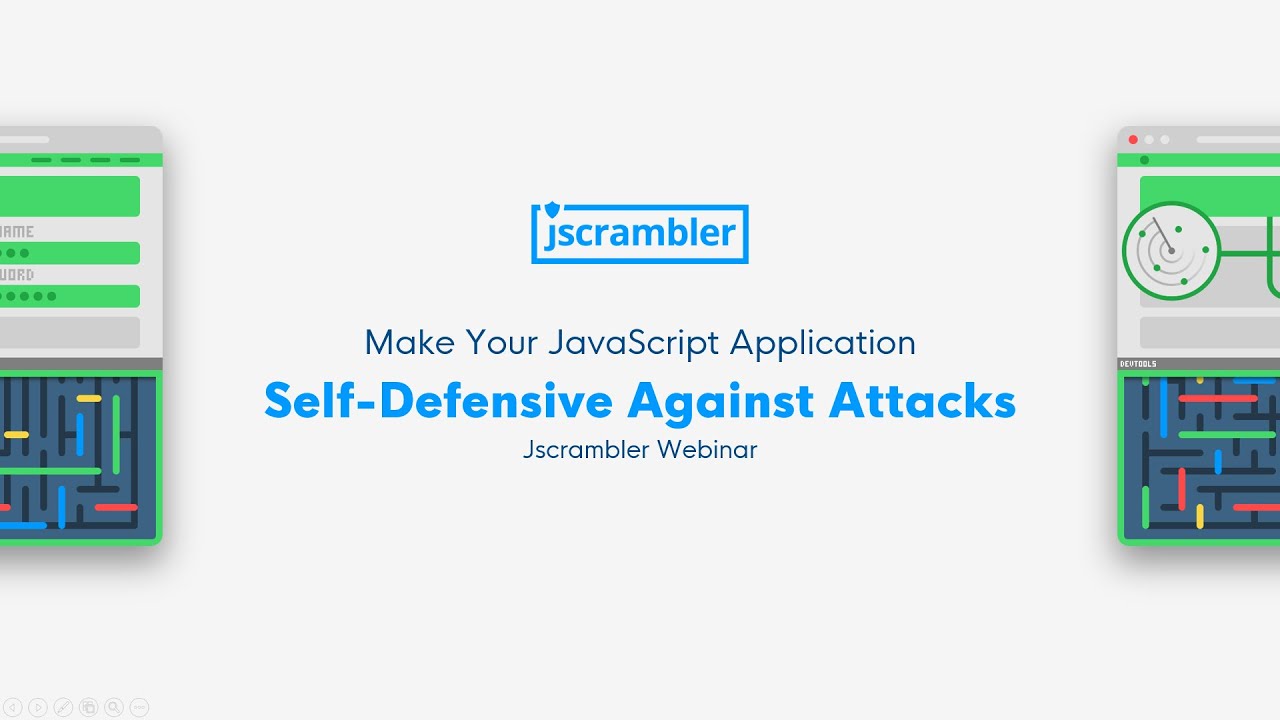 [Webinar ENG] Make Your JavaScript App Self-Defensive Against Attacks