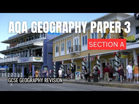 AQA Geography Paper 3 - Section A