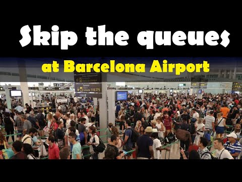 Skip the queues at Barcelona Airport. Avoid the queues easely.