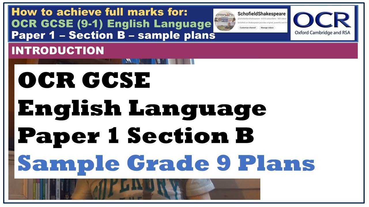 Sample Grade 9 Plans: Paper 1 Section B - OCR GCSE English Language