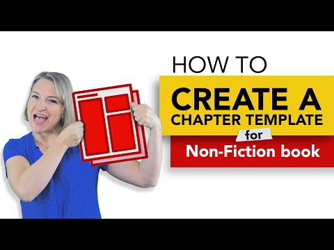 How to Create a Non-Fiction Book Chapter Template