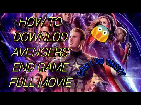 HOW TO DOWNLOAD AVENGERS END GAME FULL MOVIE IN HINDI FREE....
