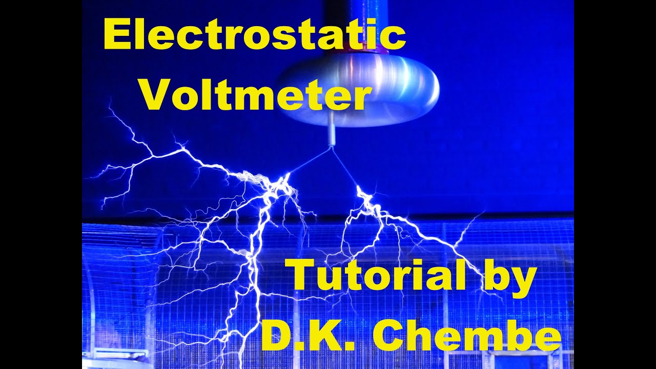 Electrostatic Voltmeters tutorial