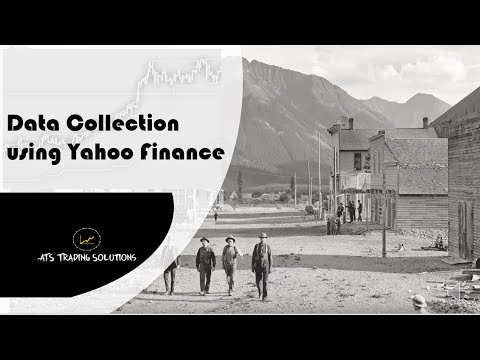 Collecting Market Data using Yahoo Finance