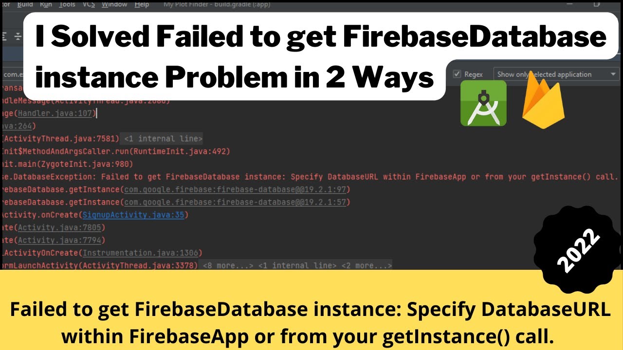 Failed to get Firebase Database instance, Specify Database URL within Firebase App|Firebase Database
