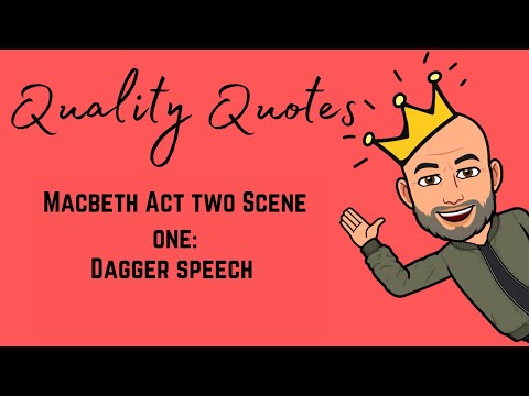 Macbeth Act 2, Scene 1 : GCSE Quote Dagger Speech Analysis