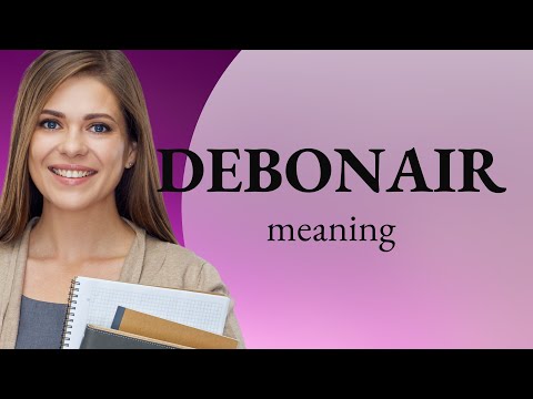 Exploring "Debonair": A Dash of Elegance in English!