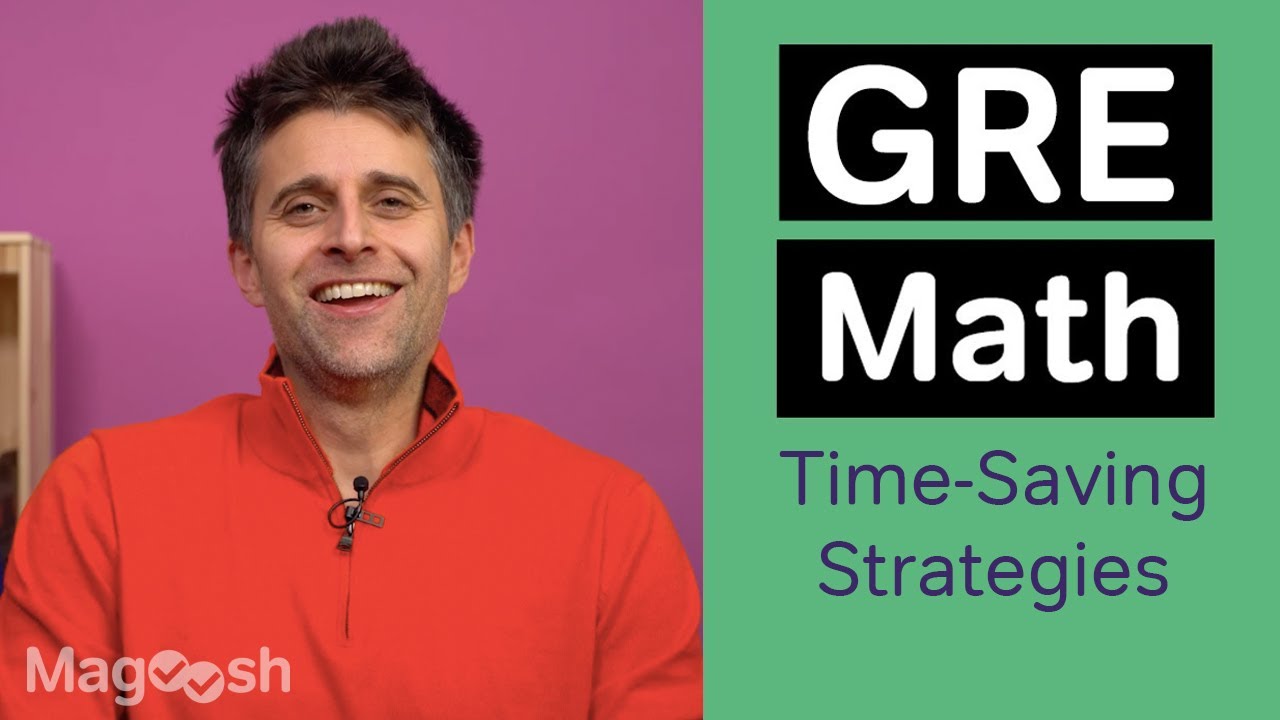 GRE | Quantitative Comparison | Time-Saving Tips