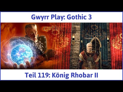 Steam Community :: Video :: Gothic 3 deutsch Teil 119 - König Rhobar II ...