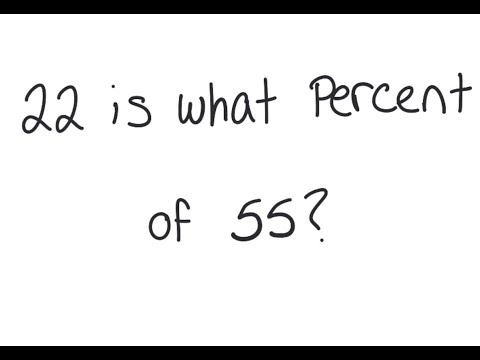 Percentage: 22 is what percent of 55?