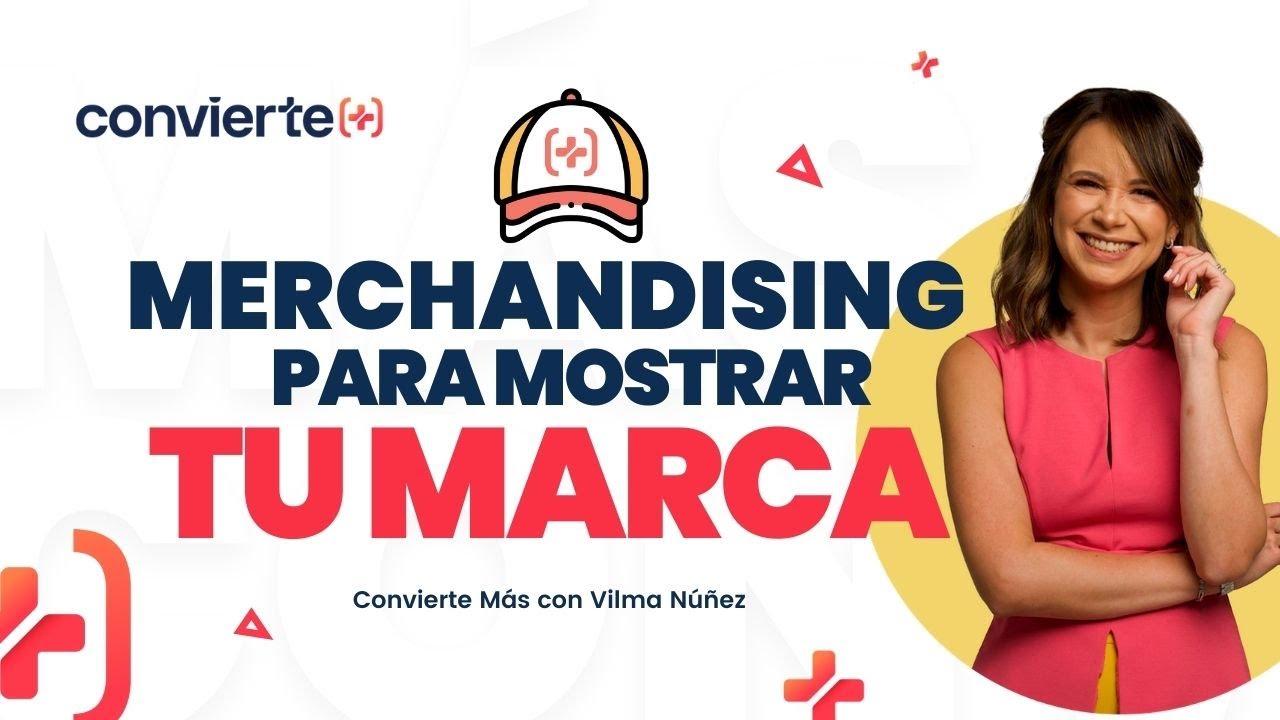 Merchandising para mostrar tu marca - Vilma Núñez