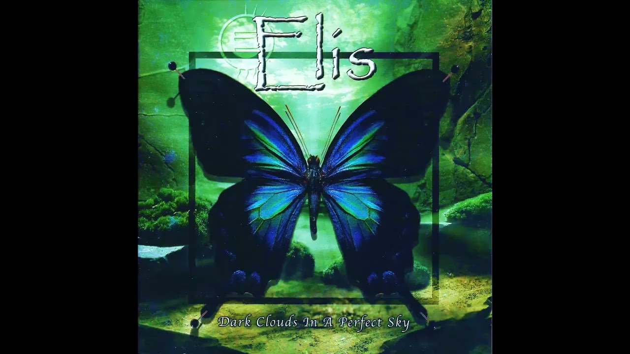 Elis — Dark Clouds in a Perfect Sky (2003) (Full Album)