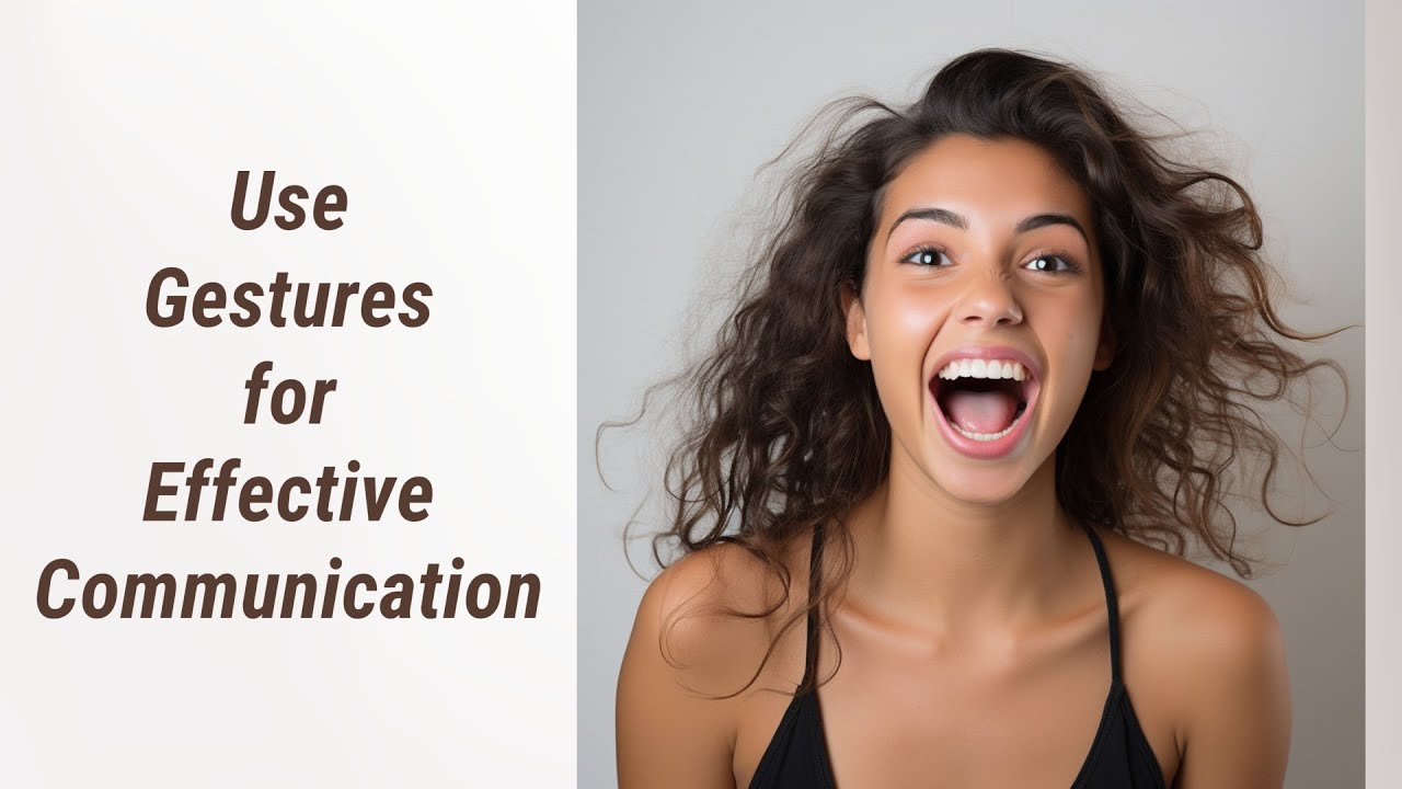 Master Your English: Use Gestures and Movements for Effective Communication!