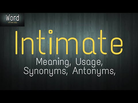 Word of the day - Intimate
