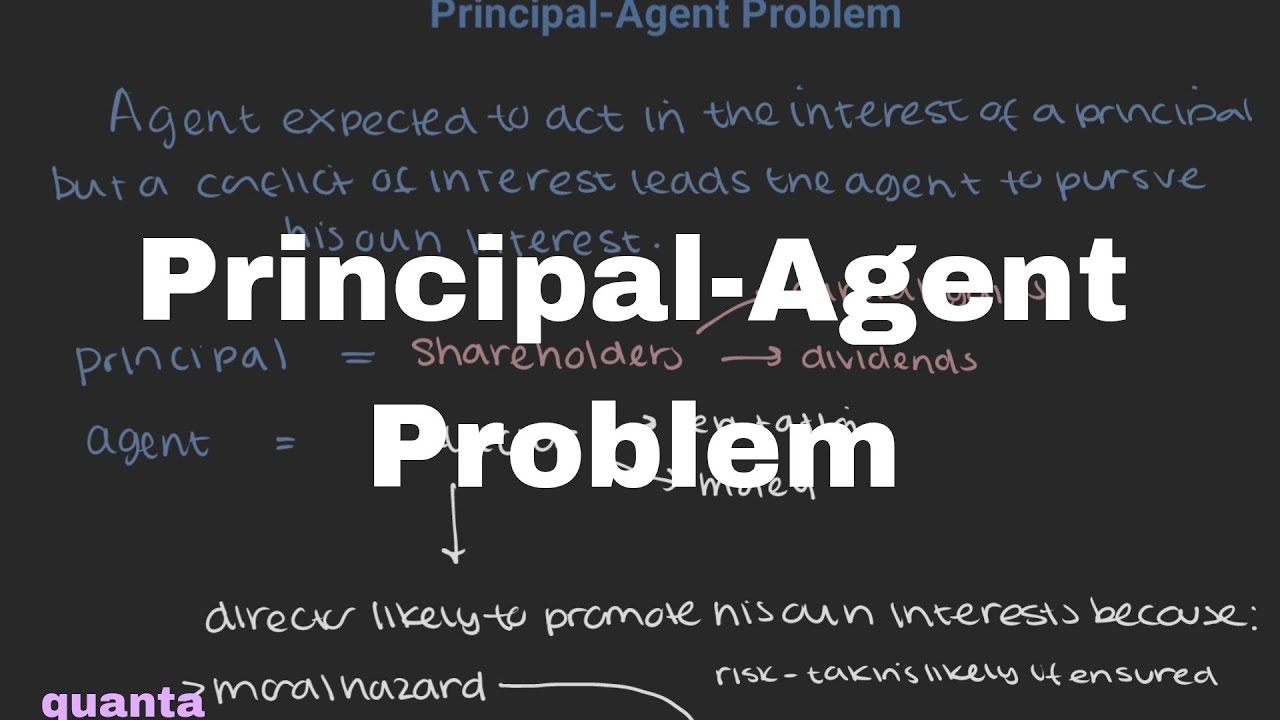 The Principal-Agent Problem: Causes & Solutions