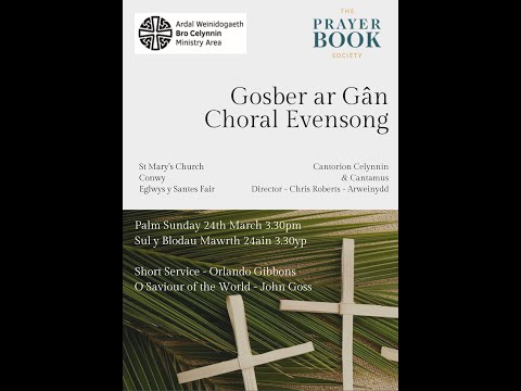 Choral Evensong with the Prayer Book Society, Palm Sunday 24/03/2024