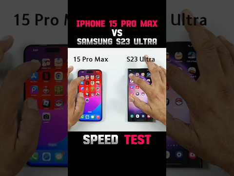 IPHONE 15 PRO MAX VS SAMSUNG S23 ULTRA SPEED TEST !!