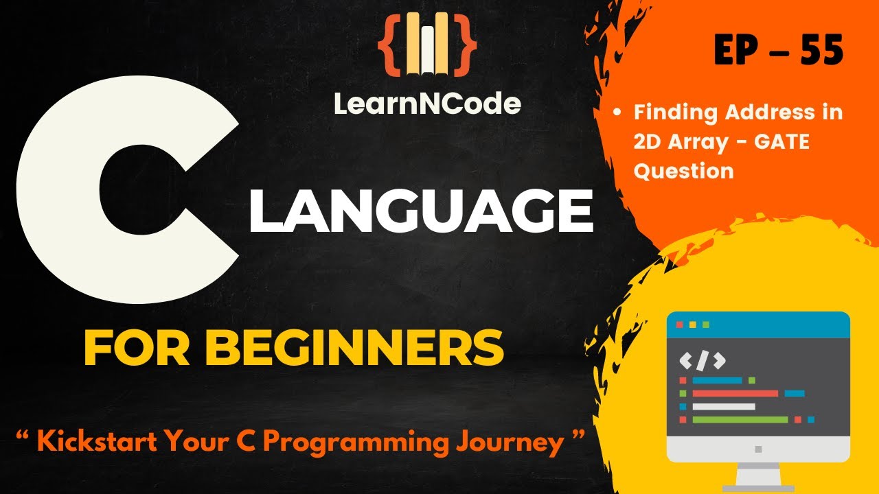 C Programming For Beginners | EP - 55 | LearnNCode