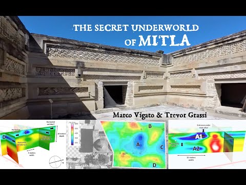 THE SECRET UNDERWORLD OF MITLA, Lost labyrinths and record halls of Mexico with Marco Vigato