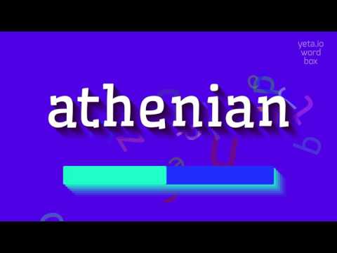 How to say "athenian"! (High Quality Voices)