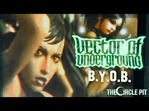 VECTOR OF UNDERGROUND - B.Y.O.B. (System Of A Down cover)