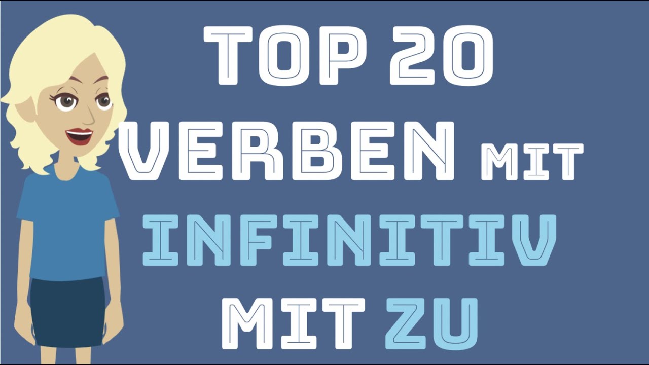 Mastering the Top 20 German Verbs with Infinitive 'zu' | Galaxy.ai