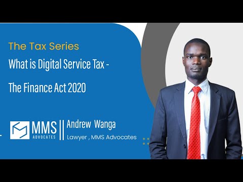 Digital Service Tax || Finance ACT 2020 || By Andrew Wanga