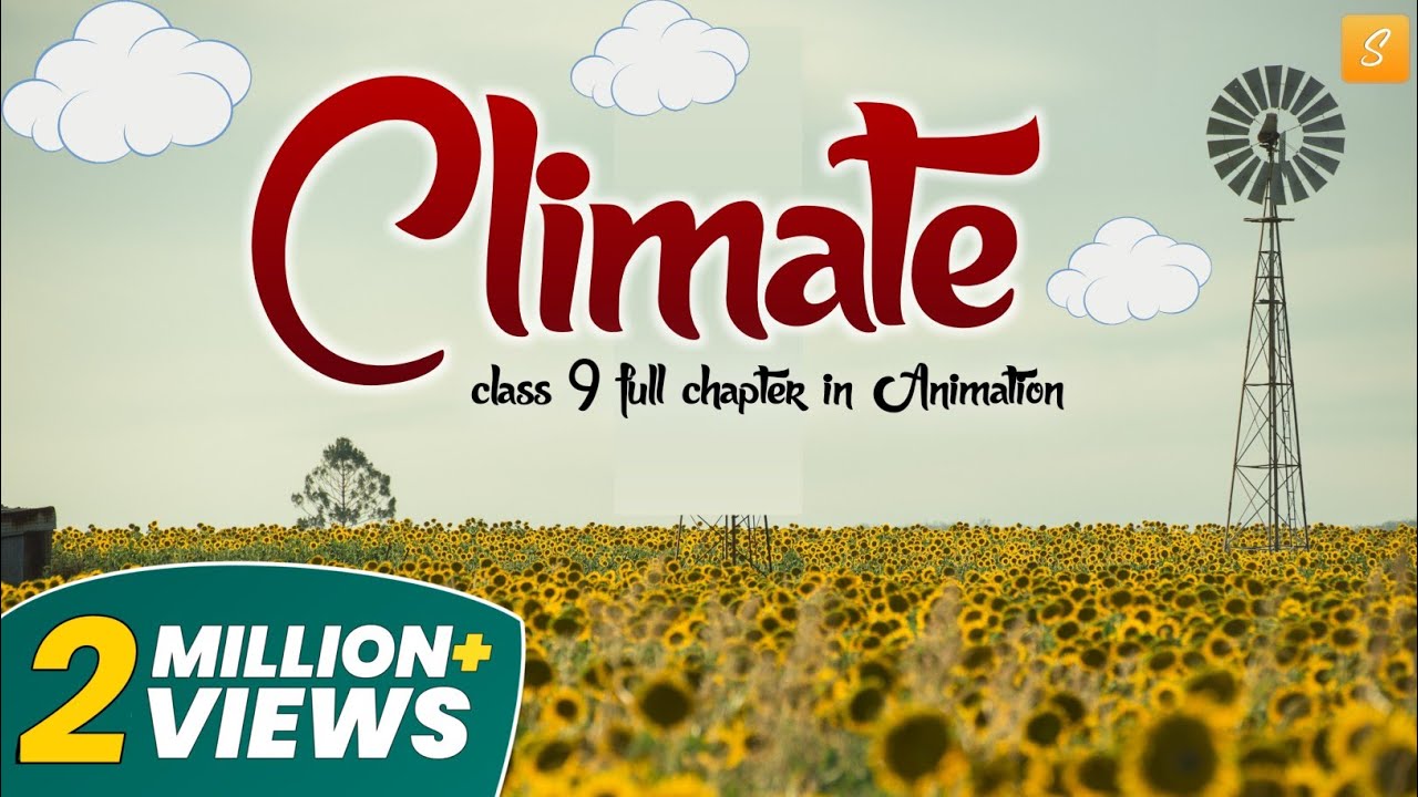 Understanding Climate: A Comprehensive Guide for Class 9 Geography ...