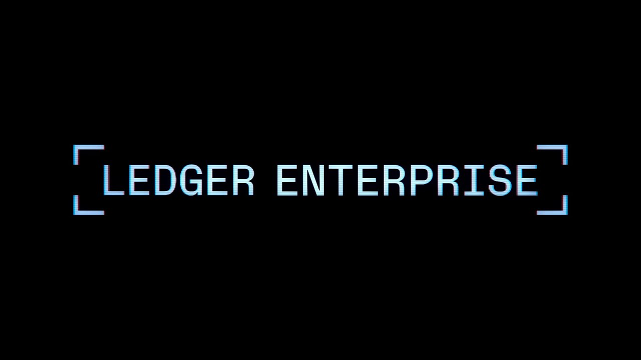 Introducing: Ledger Enterprise