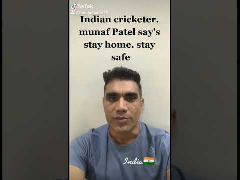🇮🇳 Indian cricketer munaf Patel say's stay home. Stay safe