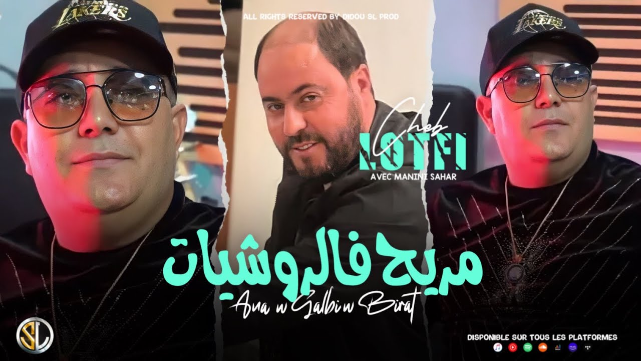 Mreyeh F Rochiyat by Cheb Lotfi from Algeria | Popnable