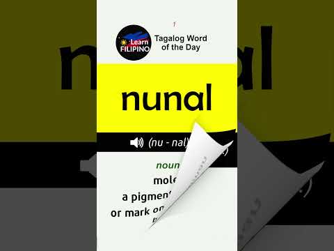𝗡𝗨𝗡𝗔𝗟 - 𝗙𝗶𝗹𝗶𝗽𝗶𝗻𝗼 𝗪𝗼𝗿𝗱 𝗼𝗳 𝘁𝗵𝗲 𝗗𝗮𝘆 |  English-Tagalog Dictionary #tagalogwordoftheday