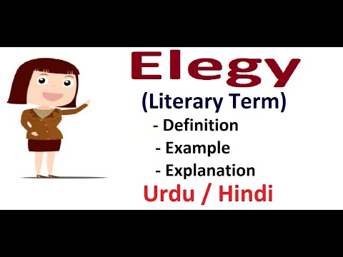 What is Elegy? (Literary Device) Explain in Hindi / Urdu