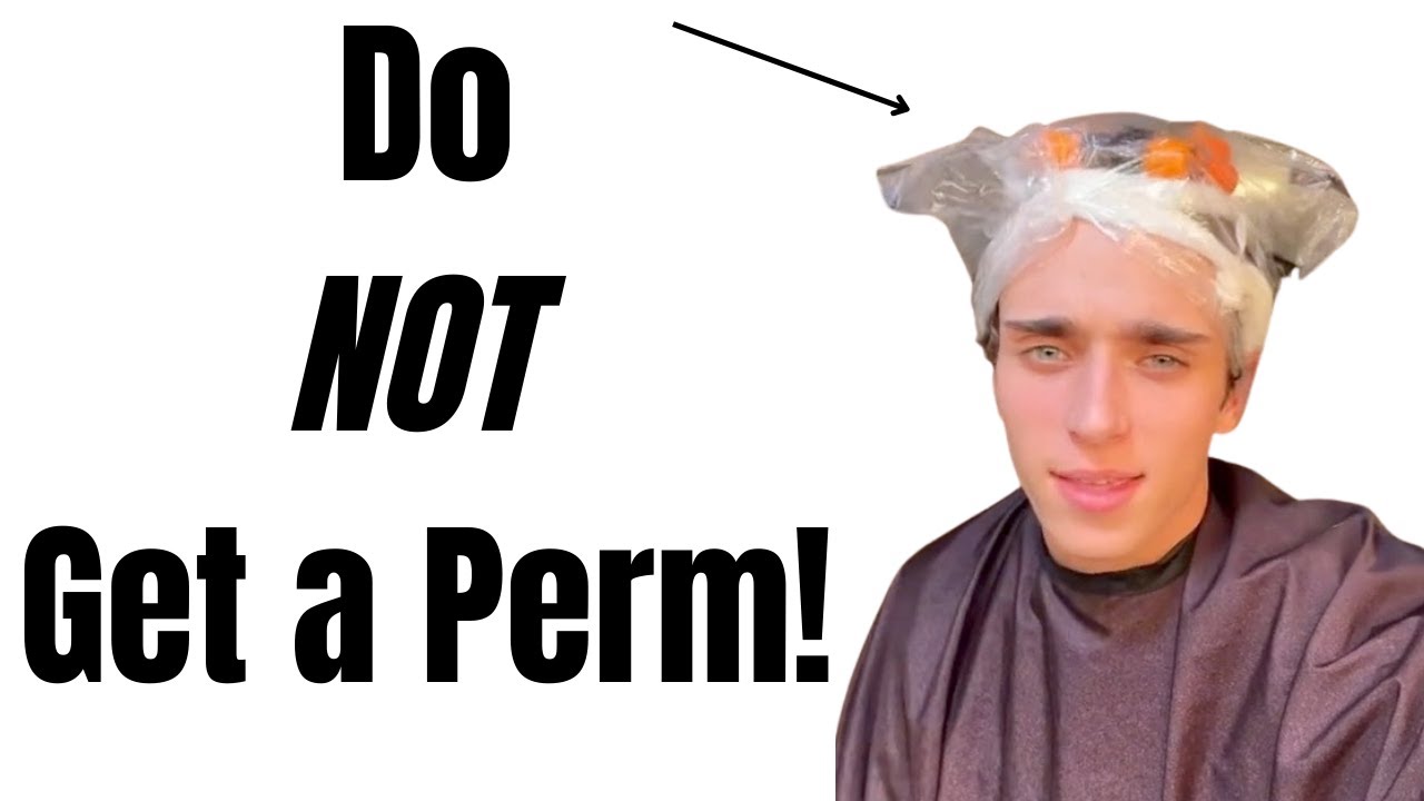Do NOT Get a Perm - TheSalonGuy