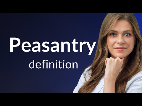 Peasantry | meaning of PEASANTRY