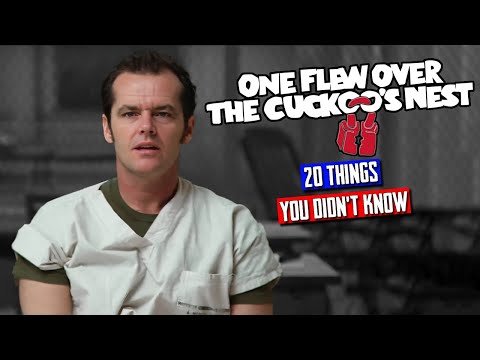 One Flew Over the Cuckoo's Nest (1975): 20 Things You Never Knew! (Re-Upload)
