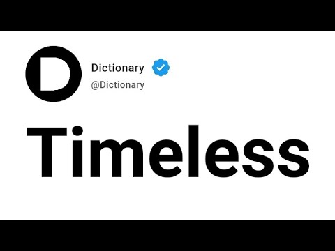 Timeless Meaning In English