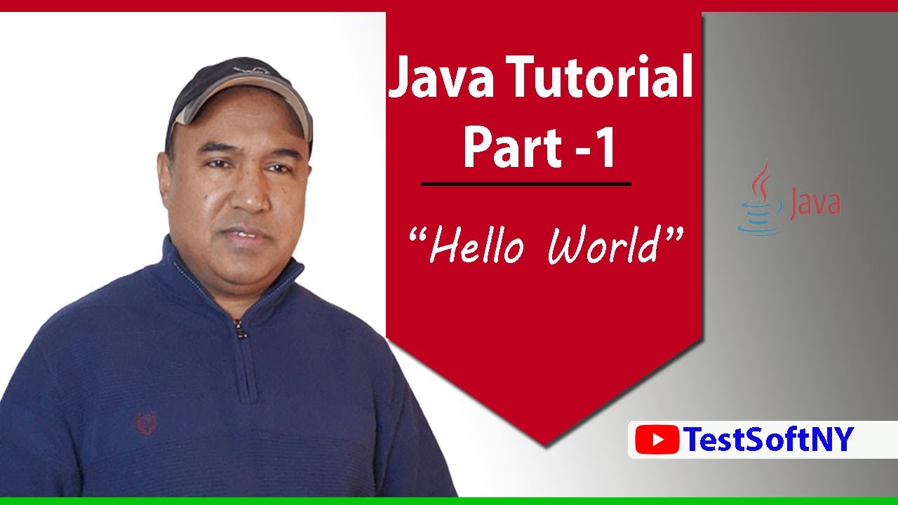Java Tutorial Part 1 | First Program Hello World