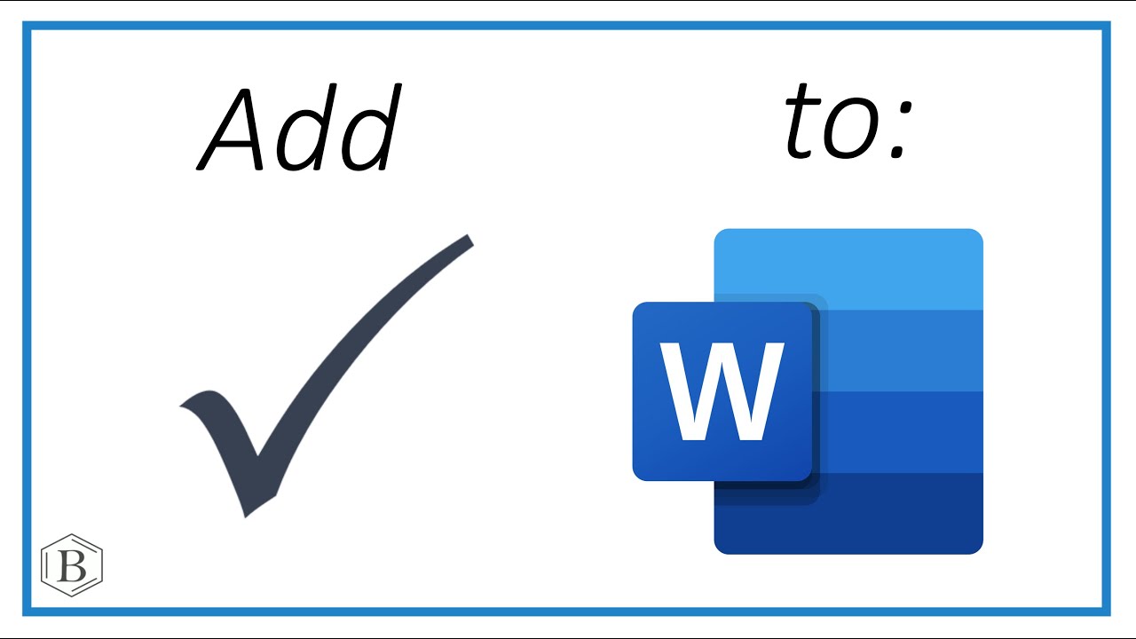 How to Add a Checkmark or Tick in Microsoft Word in 2025:   ✓  ☑  🗸  ✔  ⍻