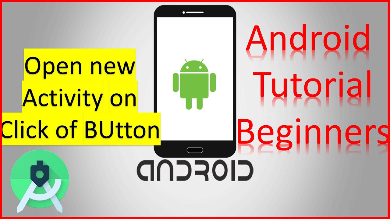 How to Make a Button Open a New Activity - Android Studio Tutorial 6.