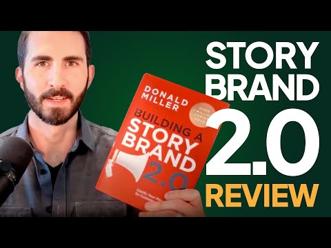 Building A StoryBrand 2.0 (Full Review By A Former StoryBrand Guide)