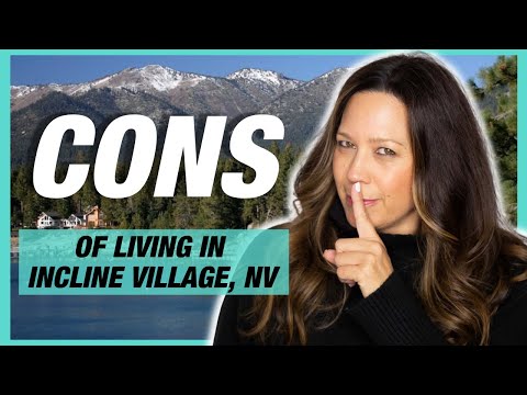Cons of Living in Incline Village | Nevada | 5 Reasons Why | EP 7