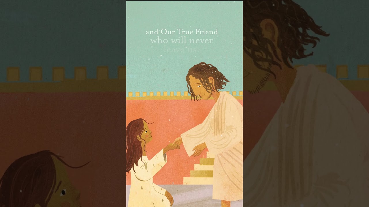 Jesus, Our True Friend Trailer