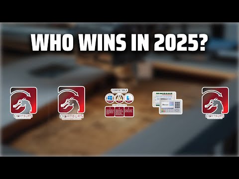 The Top 5 Best Lightburn Software in 2025 - Must Watch Before Buying!